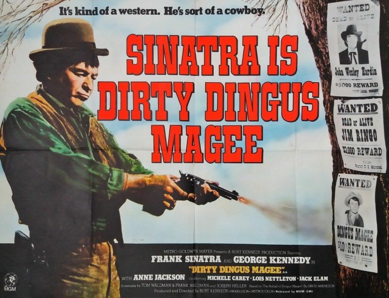 Dirty Dingus Magee (1970) *** – The Magnificent 60s