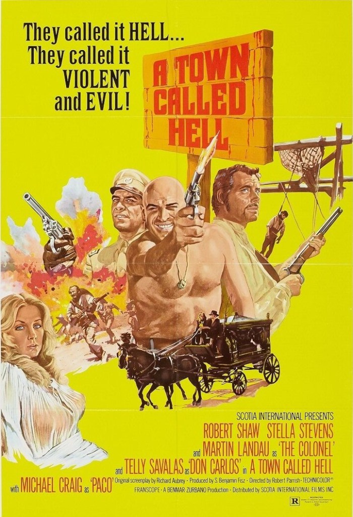 A Town Called Hell / A Town Called Bastard (1970) *** – The Magnificent 60s