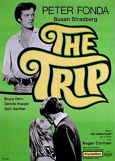 The Trip (1967) *** – The Magnificent 60s