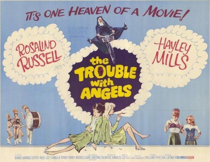 The Trouble with Angels (1966) **** – The Magnificent 60s