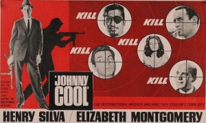 Johnny Cool (1963) **** – The Magnificent 60s