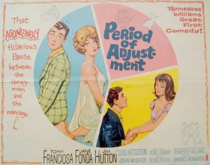 Period of Adjustment (1962) *** – The Magnificent 60s