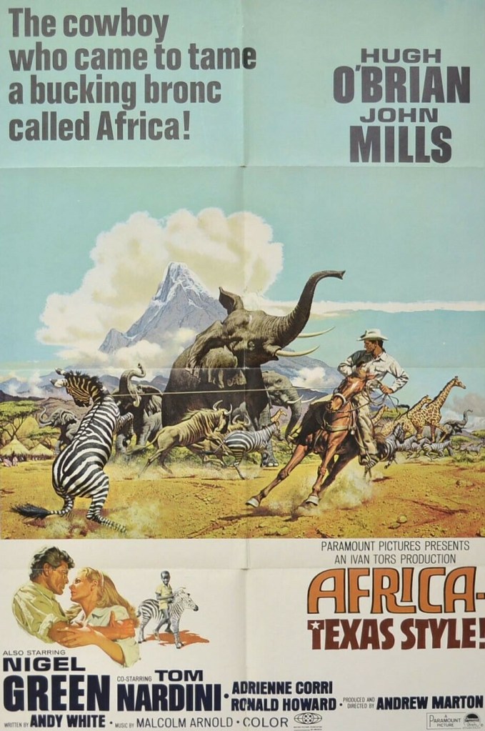 Africa – Texas Style / Cowboy in Africa (1967) *** – The Magnificent 60s
