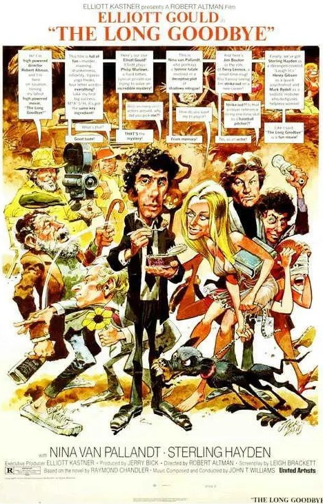 The Long Goodbye (1973) **** – Seen at the Cinema – The Magnificent 60s