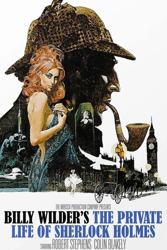 The Private Life of Sherlock Holmes (1970) ** – The Magnificent 60s